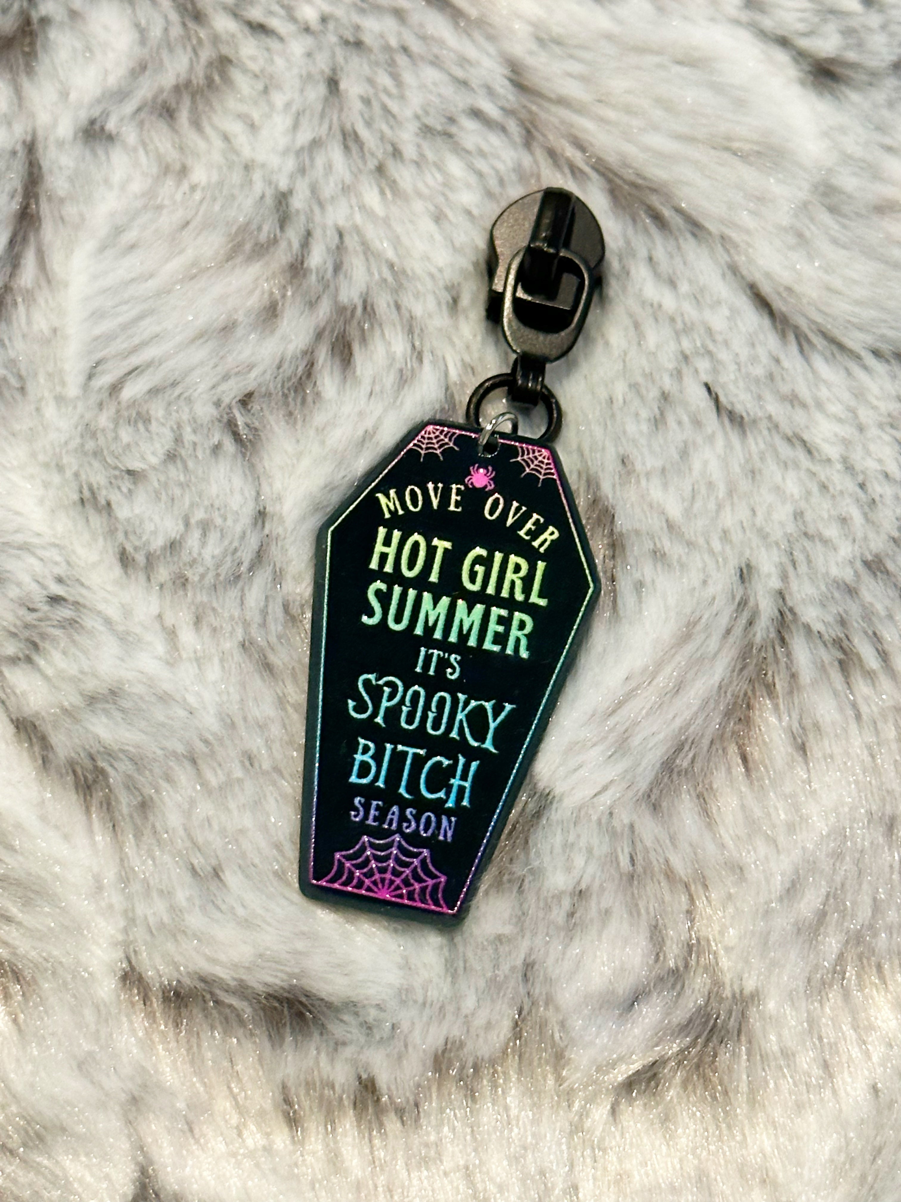 Spooky B*tch Season Zipper Pull (acrylic) – RAW DESIGNS CCTX
